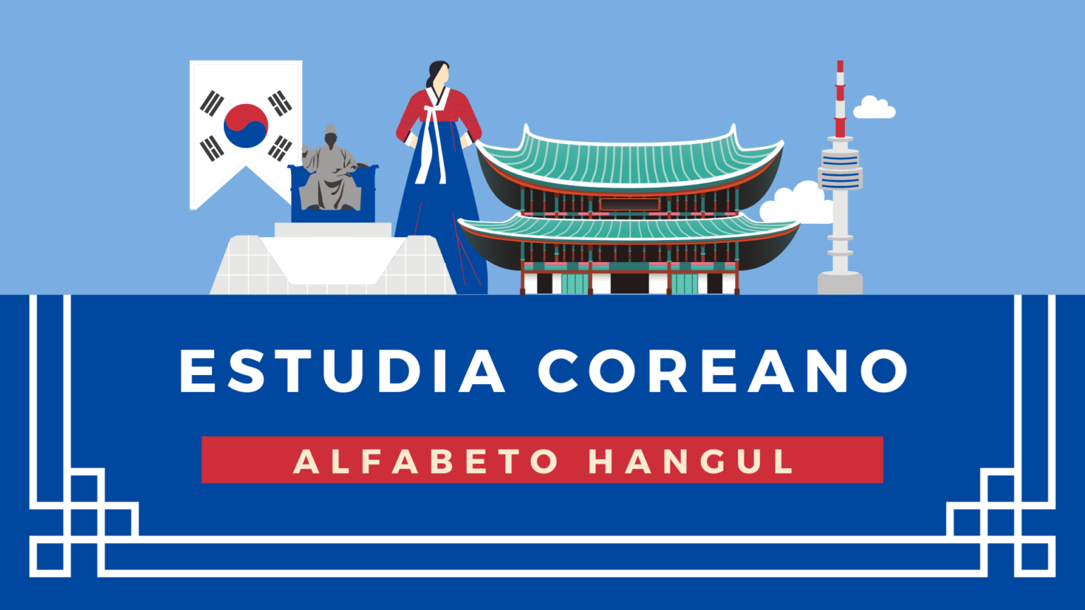 El alfabeto coreano Hangul - Go! Go! Hanguk