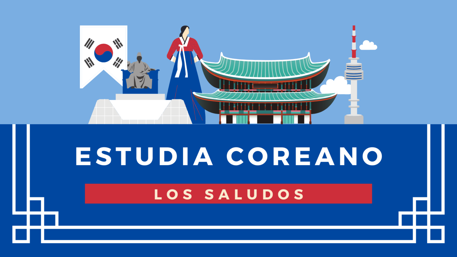 Cómo decir hola en coreano: los saludos más habituales - Go! Go! Hanguk